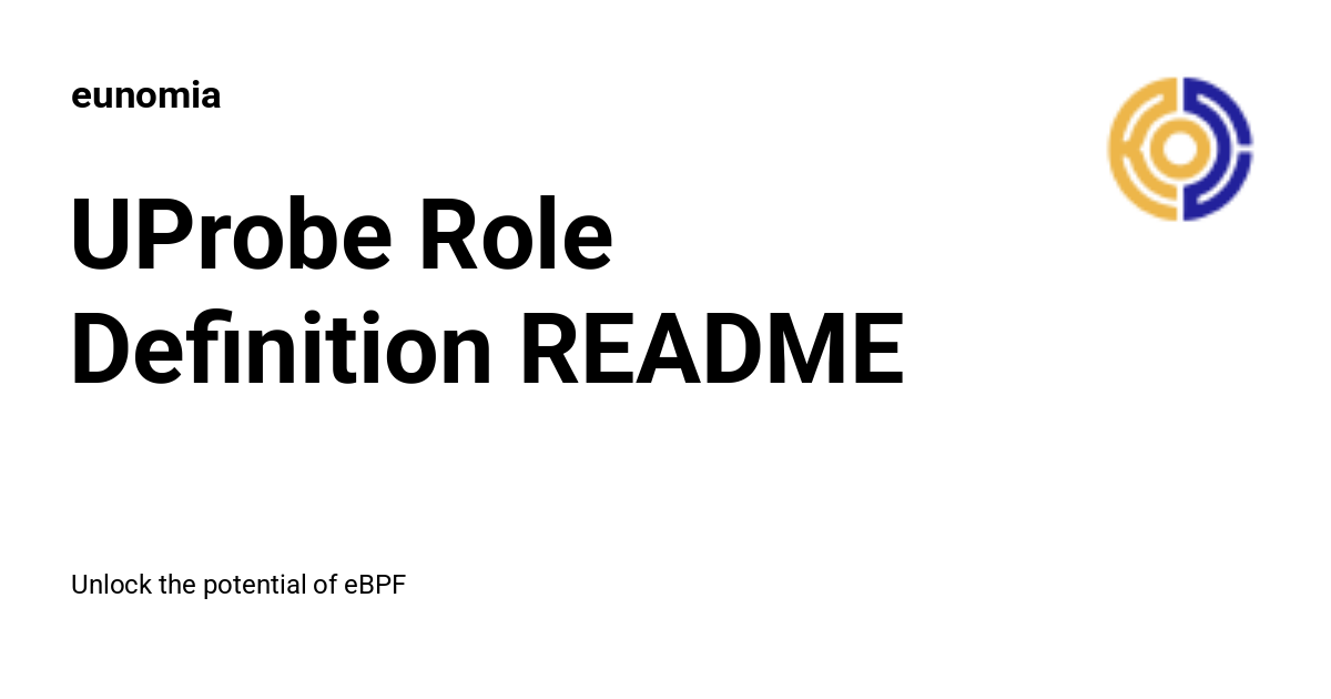 UProbe Role Definition README - eunomia