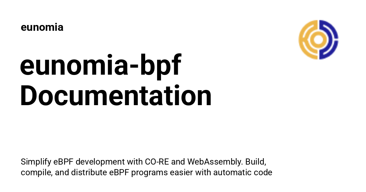 eunomia-bpf Documentation - eunomia